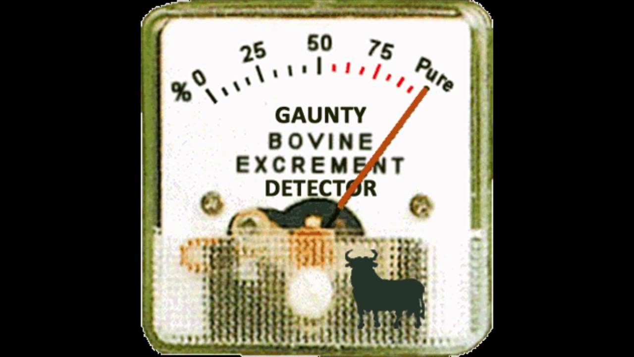 Gaunty Bovine Excrement Detector - YouTube
