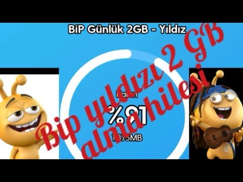 BİP YİLDİZİ 2 GB ALMA HİLESİ KANITLI(%100%)OLUYOR GEL KAÇIRMA