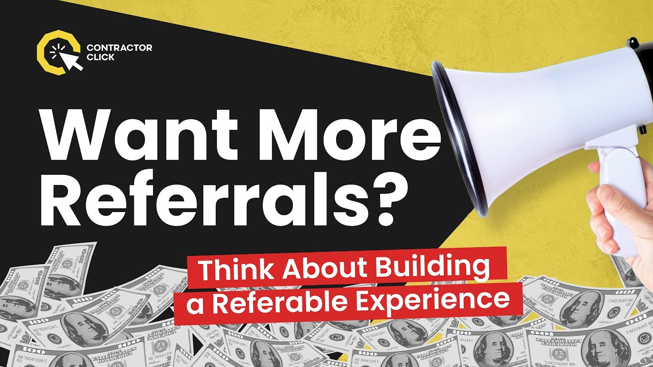 Want More Referrals? Here's How To Think About Building a Referable ...