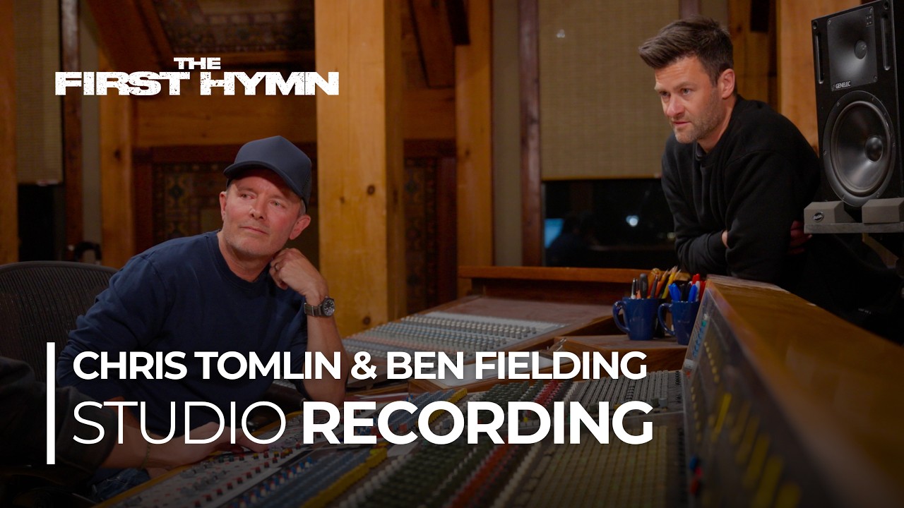 "The First Hymn" Studio Recording | Chris Tomlin & Ben Fielding | Dark ...