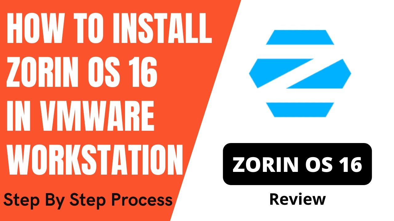 How To Install Zorin OS 16 In VMware | Best windows alternative Zorin OS 2021 | Zorin OS 16 ...