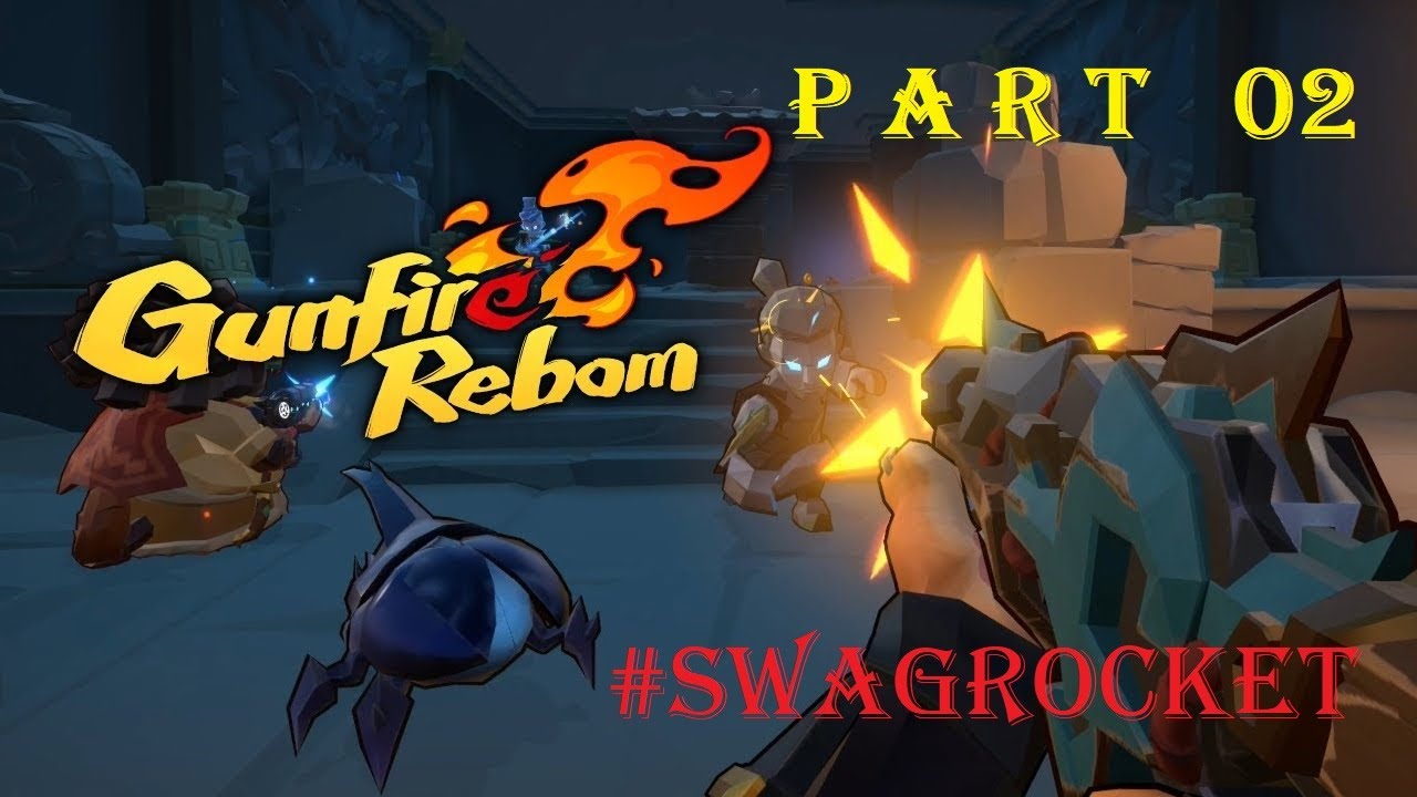 Gunfire Reborn (Part 2) : Tiger Cannon / Prism (Shuriken) + First ...