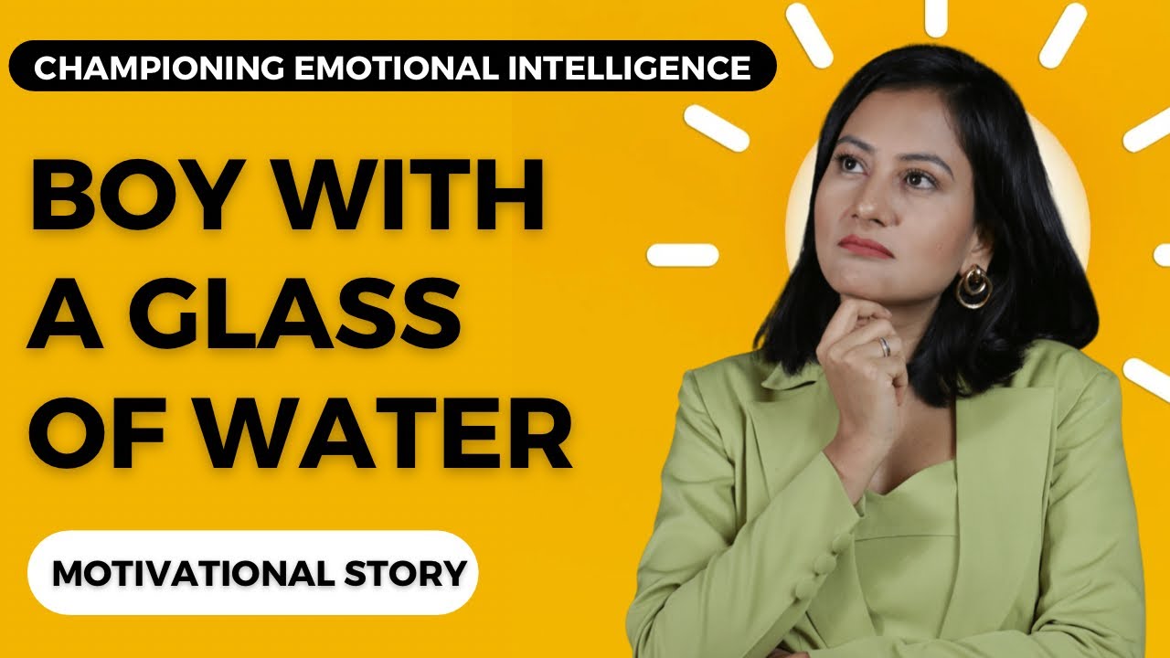 The boy with a glass of water| Shobha Rana | Motivational Video | Best ...