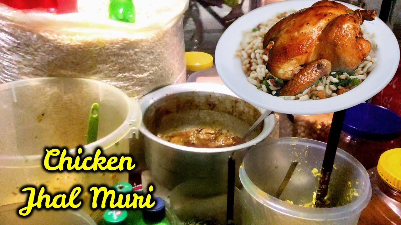 The King Of Chicken Jhal Muri Maker | street food jhal muri | food ...