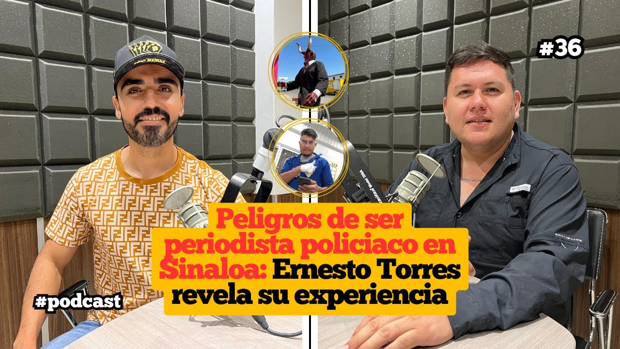 Los peligros y riesgos de ser periodista policiaco en Sinaloa | El ...