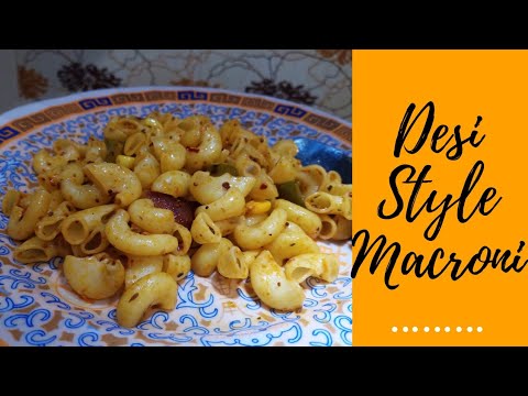 Desi Style Macroni Recipe | Indian Style Macroni | Macroni Recipe ...