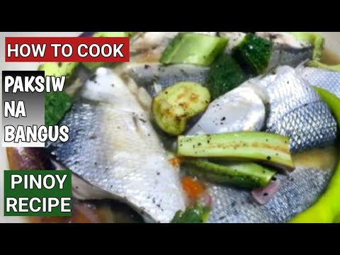 TRADITIONAL PAKSIW NA BANGUS RECIPE / MILK FISH FILIPINO STYLE!! - YouTube