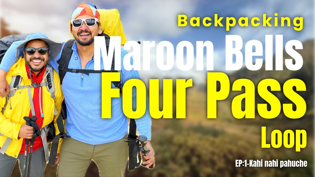 Maroon Bells Four Pass Loop with outdoor boys | Colorado’s Most ...