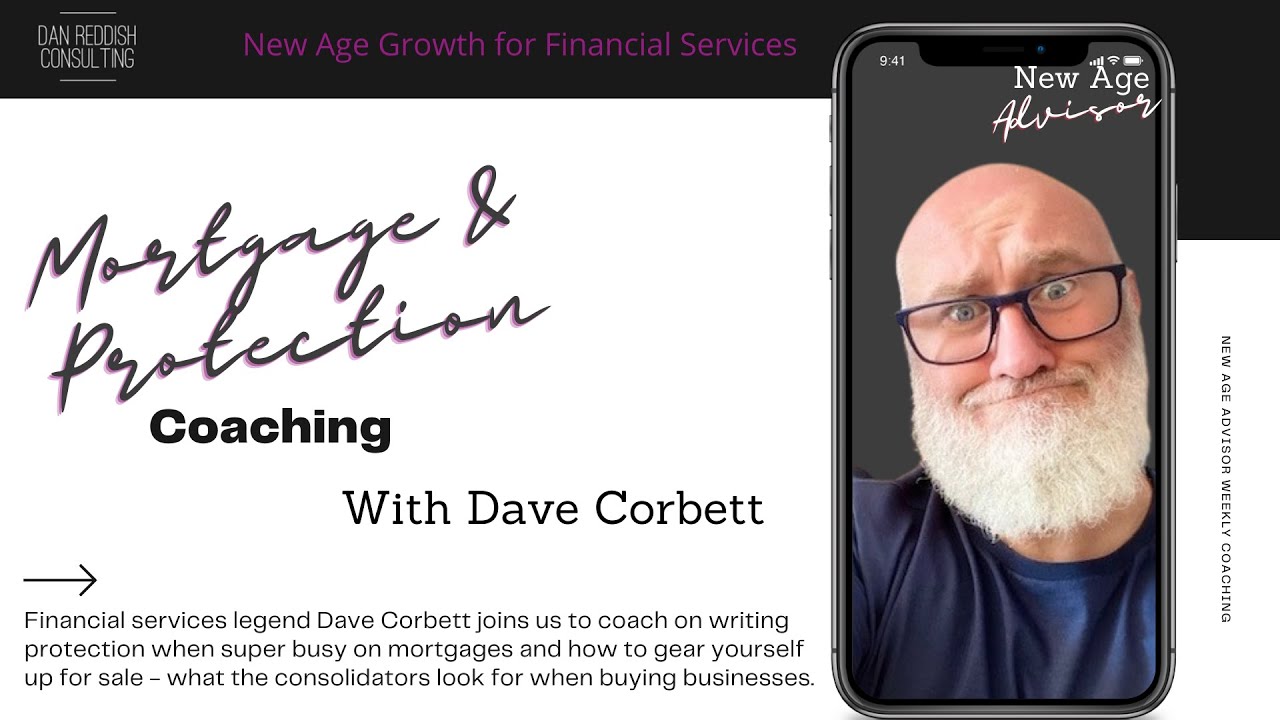 Mortgage Broker Coaching from Dave Corbett - YouTube