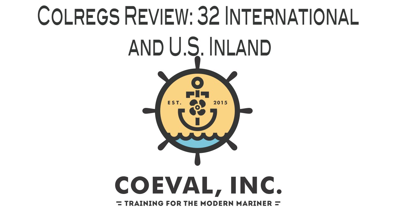 Colregs Rule 32 International and Inland - definitions for sound ...