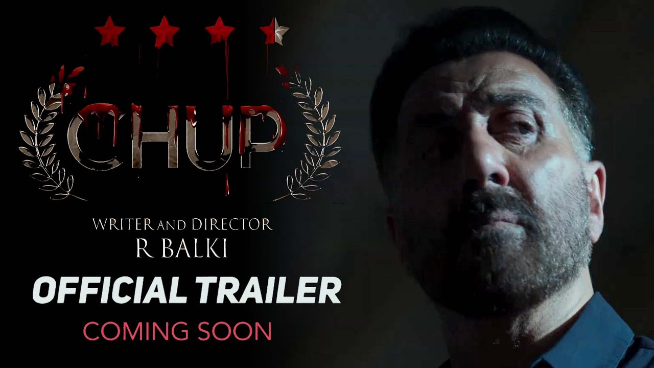 Chup | Official Trailer | Sunny deol | R Balki | Chup Movie Release ...