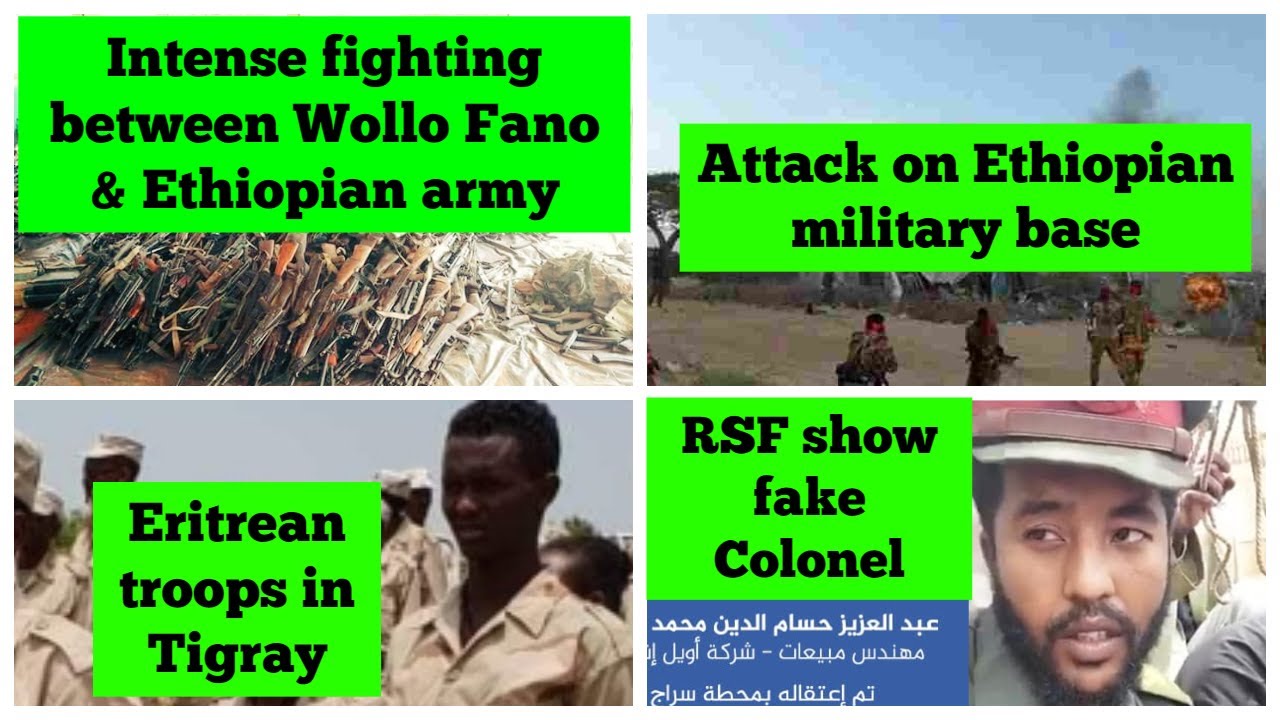 Intense fighting between Wollo Fano & Ethiopian Army | Ethiopian army ...