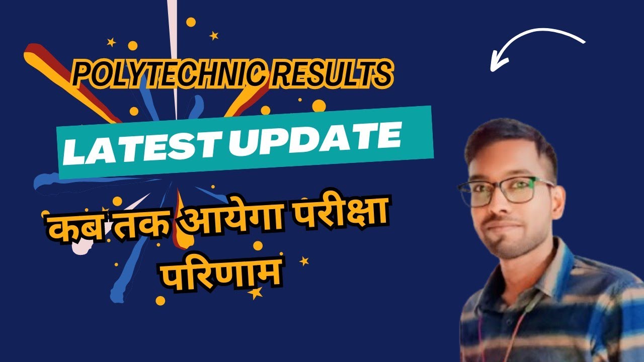 polytechnic results update || कब तक आयेगा परीक्षा परिणाम ? || 😱😱 - YouTube