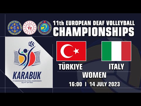 11th EDVC 2023 / WOMEN / TÜRKIYE - ITALY  - 16:00