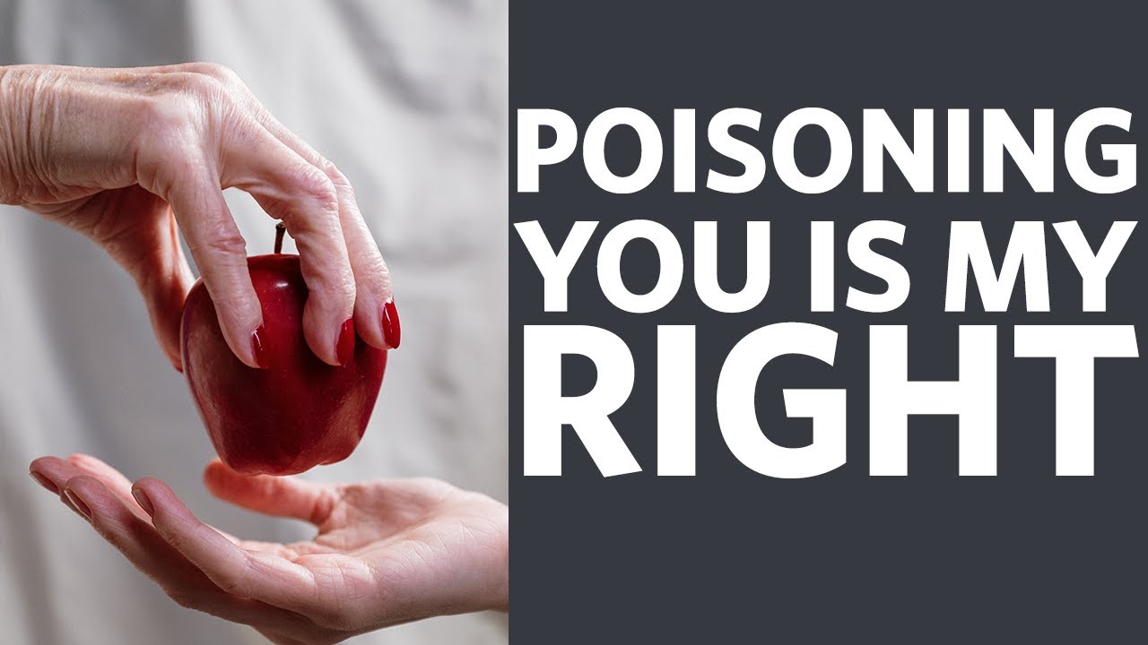 You're my child, I have the right to Poison you - r/EntitledParents ...