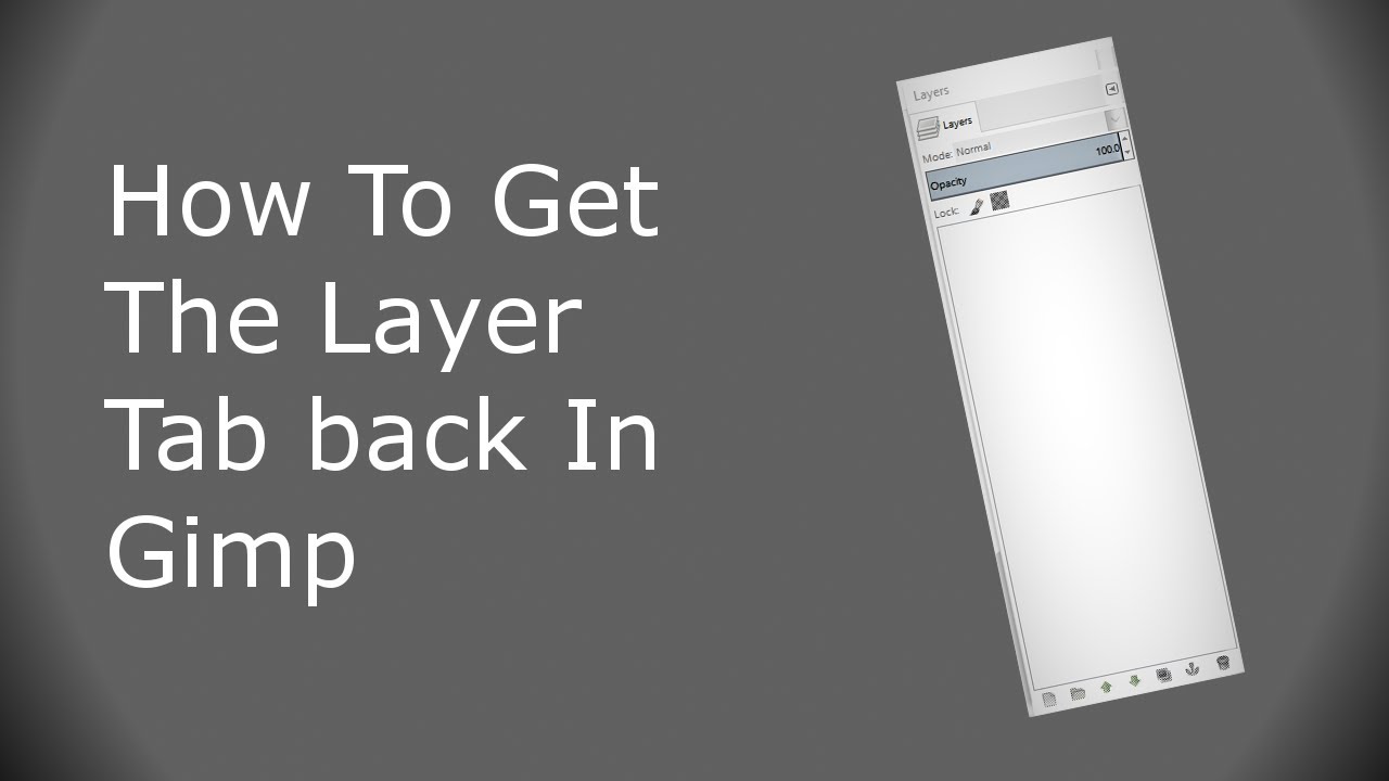 How to get back the layer tab back in gimp - YouTube