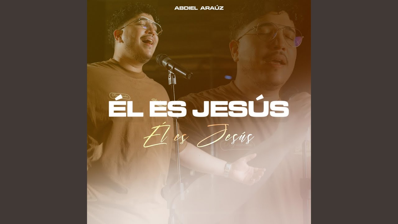 Él Es Jesús - YouTube
