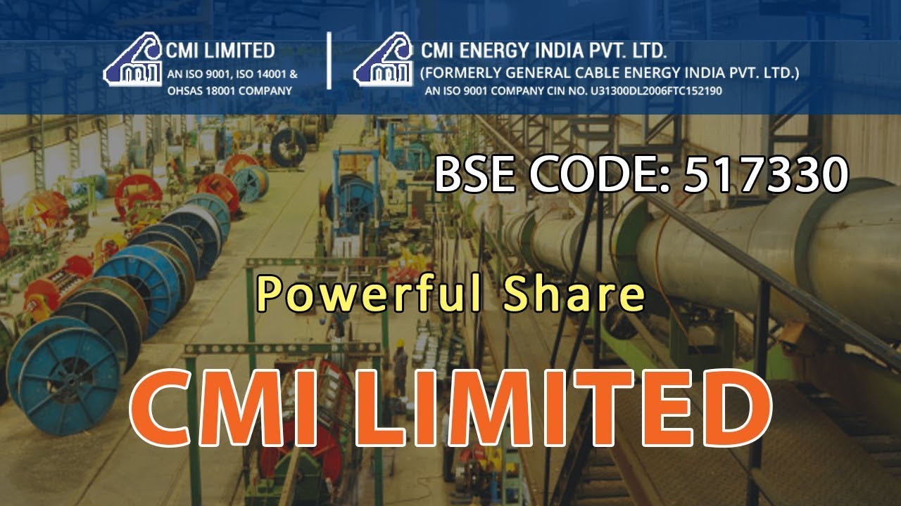 Powerful Share - CMI Limited | Investing | Finance | Advise | Stocks ...