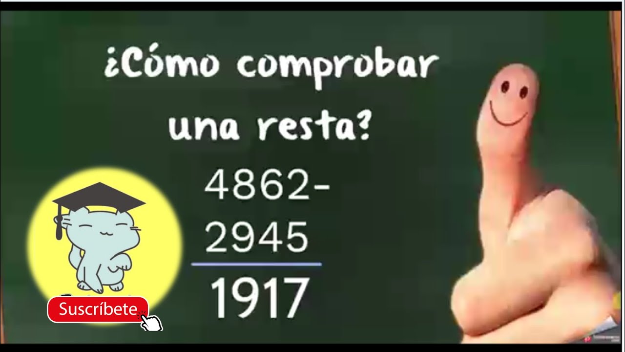 ¿Cómo comprobar si mi resta es correcta? - YouTube