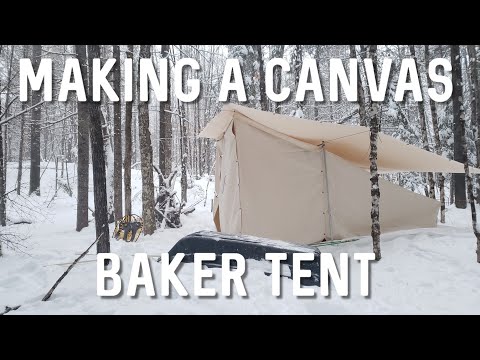 Making a Canvas Baker Tent