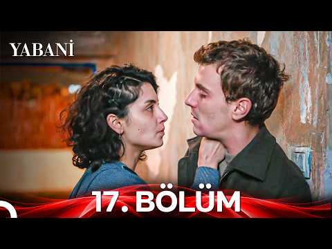 Yabani 17. Özet Bölüm: Celladına Aşık