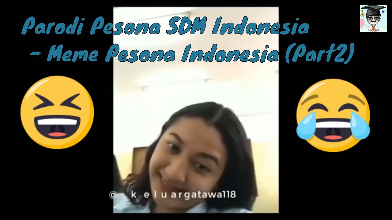 Parodi Pesona SDM Indonesia - Meme Pesona Indonesia (Part 2) - YouTube