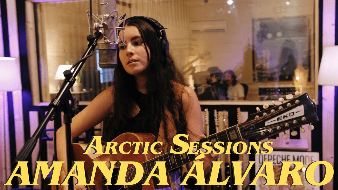 Amanda Álvaro - La Ciudad [ ARCTIC SESSIONS VOL. 45 ] - YouTube