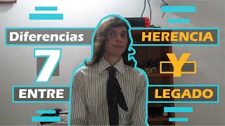 Diferencias entre HERENCIA y LEGADO⚖🔗 | Doovi