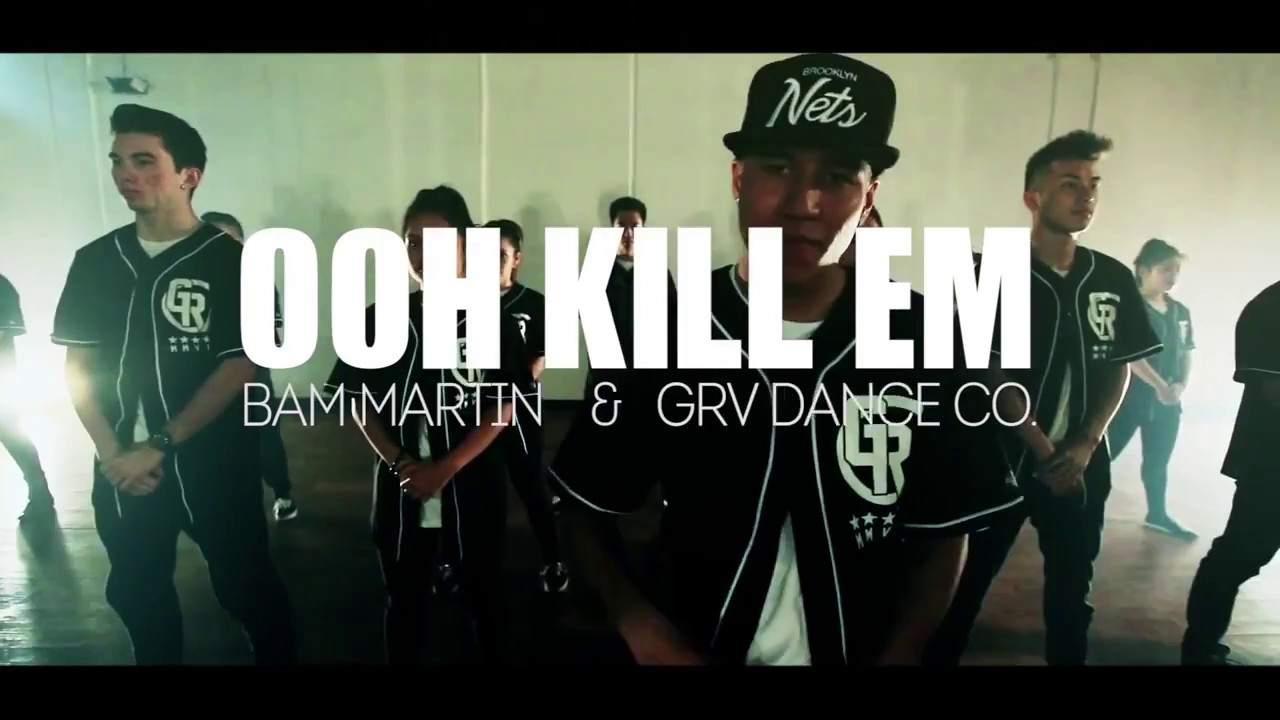 Bam Martin - Ooh Kill em Choreography - YouTube