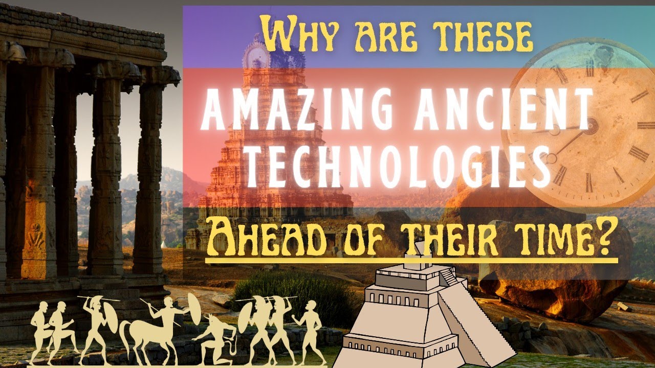 Ancient Tech That Will Blow Your Mind! - YouTube