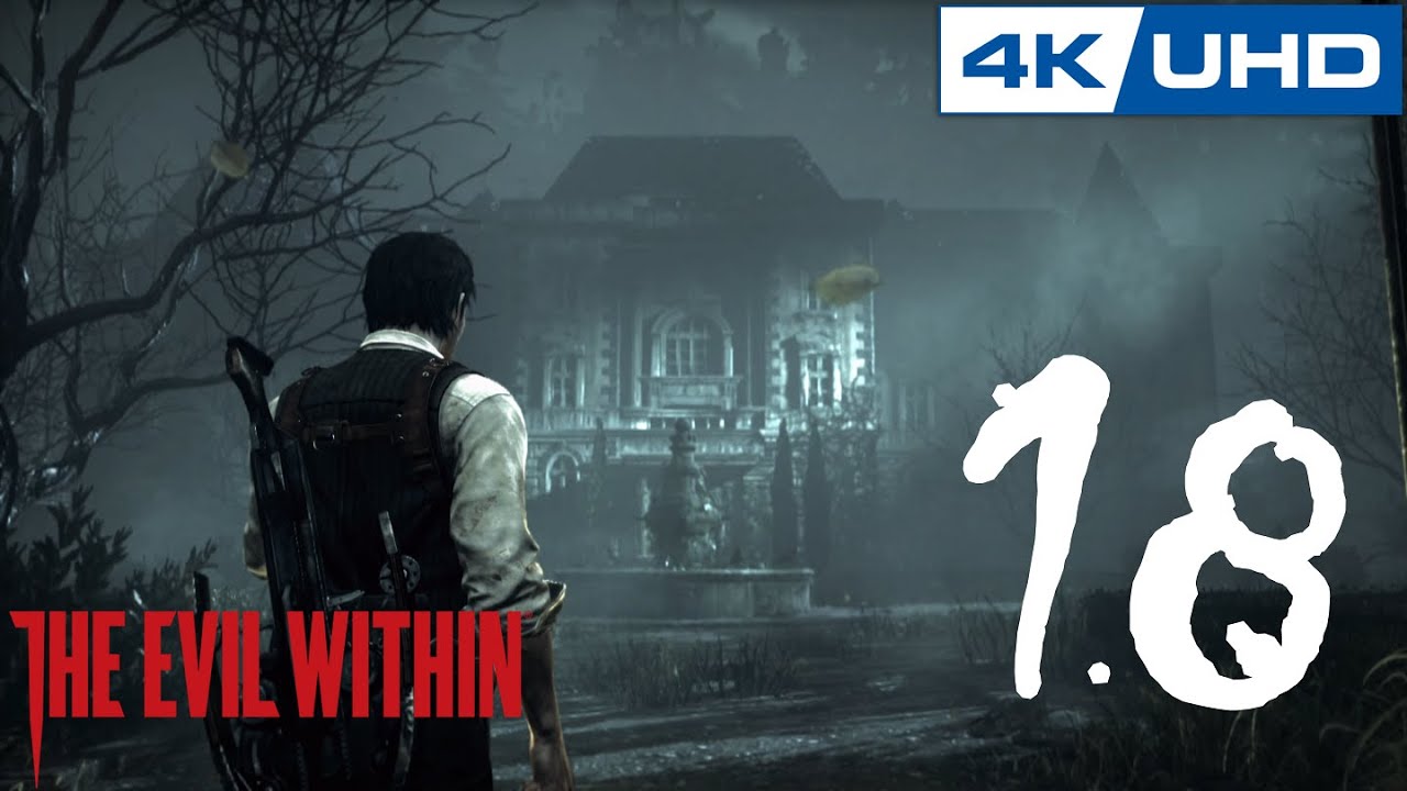 [4K] The Evil Within - 100% Playthrough - Part 18 - THE VICTORIANO ...