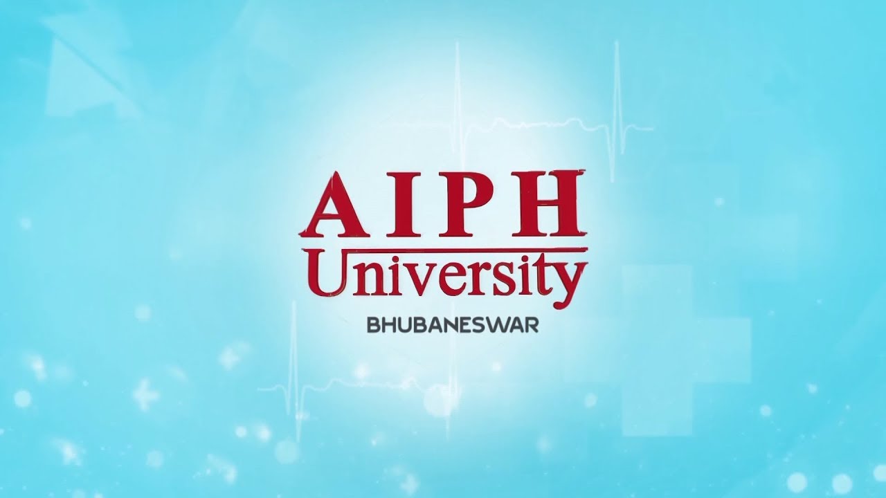AIPH University Bhubaneswar | Courses in Public Health - YouTube
