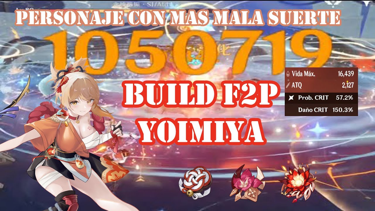 YOIMIYA DPS BUILD DEFINITIVA F2P Parche 2.8 | Genshin Impact - YouTube