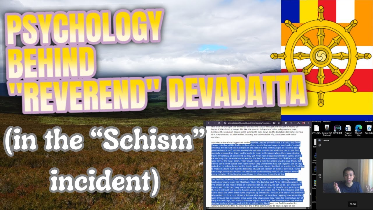Analyze how Devadatta think in "Devadatta’s Proposal & Buddha’s Refusal ...