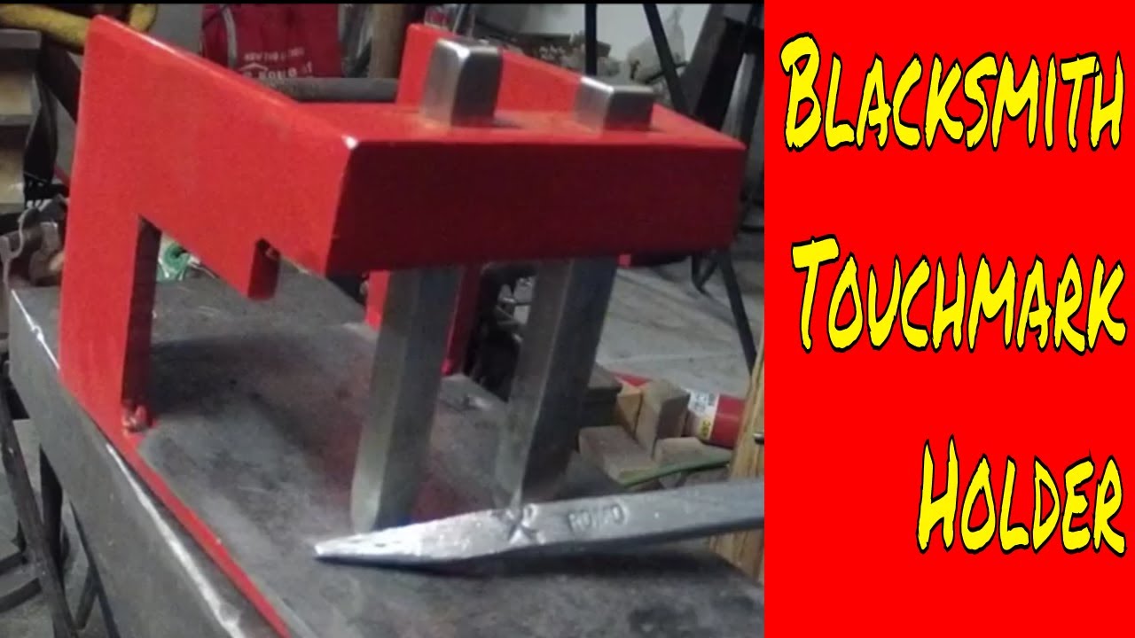 Blacksmith Touchmark Holder - YouTube