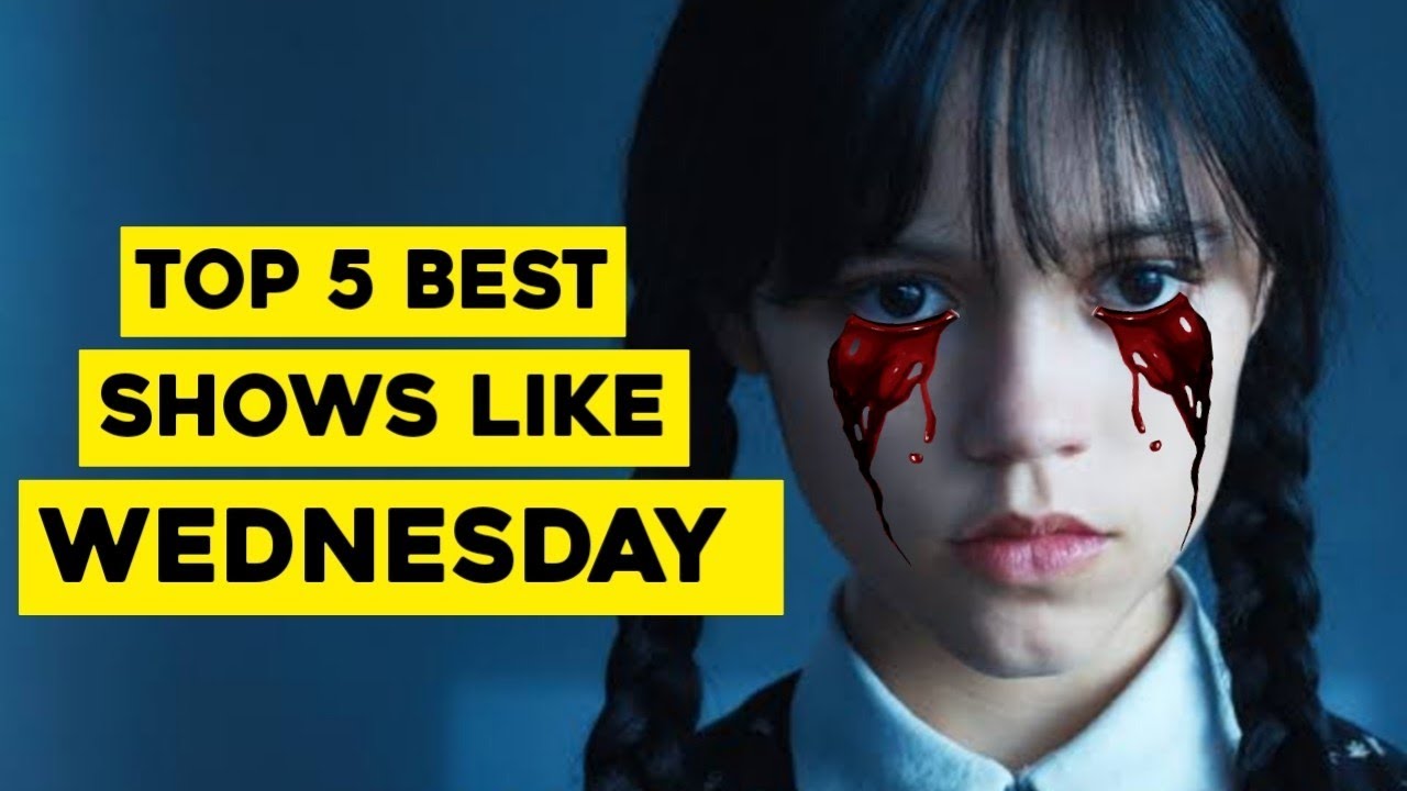 5 Shows Similar like WEDNESDAY | Webseries Like Wednesday on Netflix ...