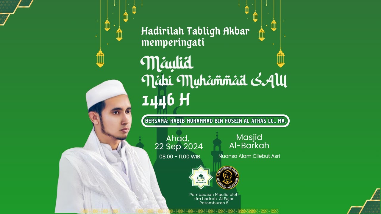 Maulid Nabi Muhammad 1446 H - Habib Muhammad Bin Husein Al-Athas - YouTube