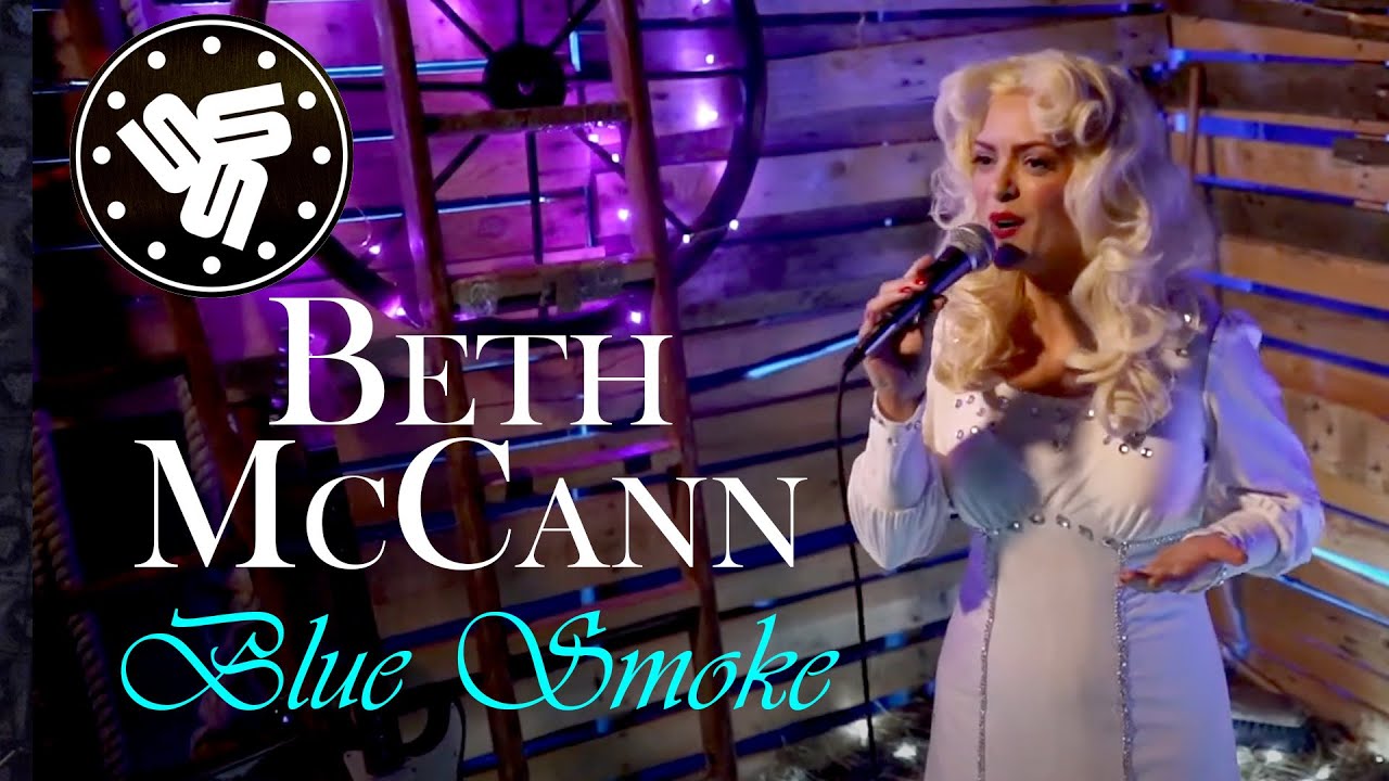 Blue Smoke by Beth McCann (Dolly Parton Cover) - YouTube