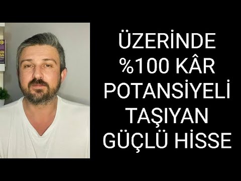 BORSADA %100 YÜKSELİŞ POTANSİYELİ OLAN GÜÇLÜ HİSSE…!!