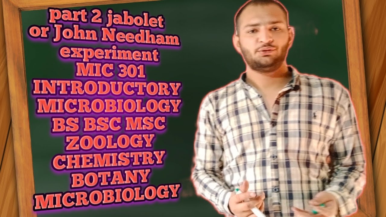 JABLOT AND JOHN NEEDHAM EXPERIMENT 2 MIC301 INTRODUCTORY MICROBIOLOGY ...