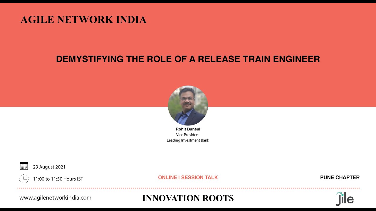 Agile Network India - Demystifying the role of a Release Train Engineer ...