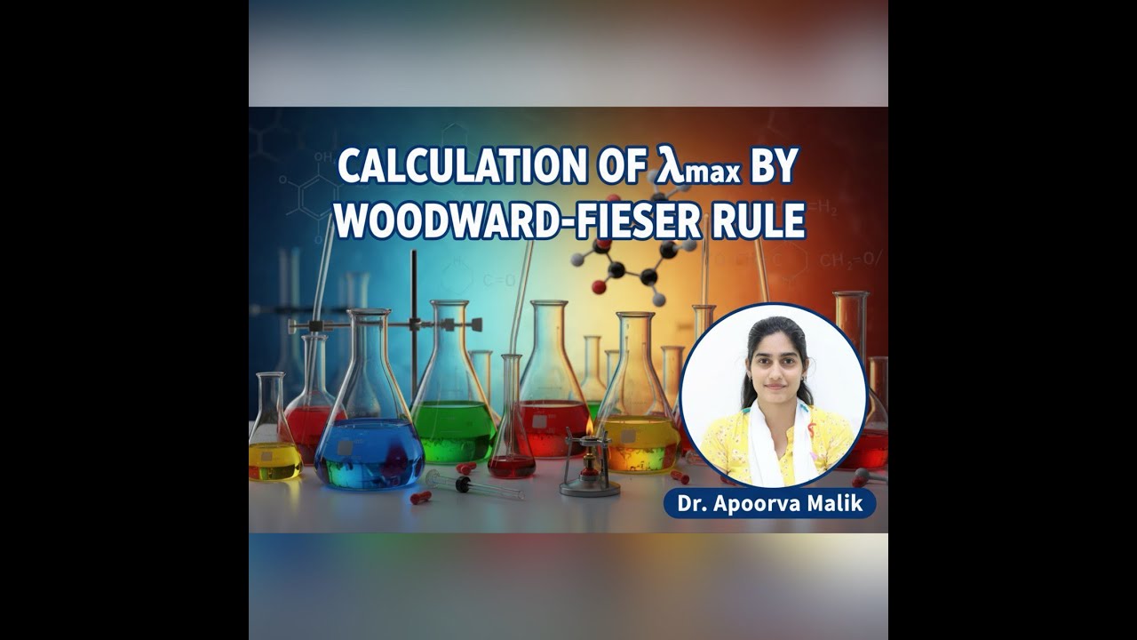 WOODWARD FIESER RULES TO CALCULATE LAMBDA MAX || UV-Visible ...