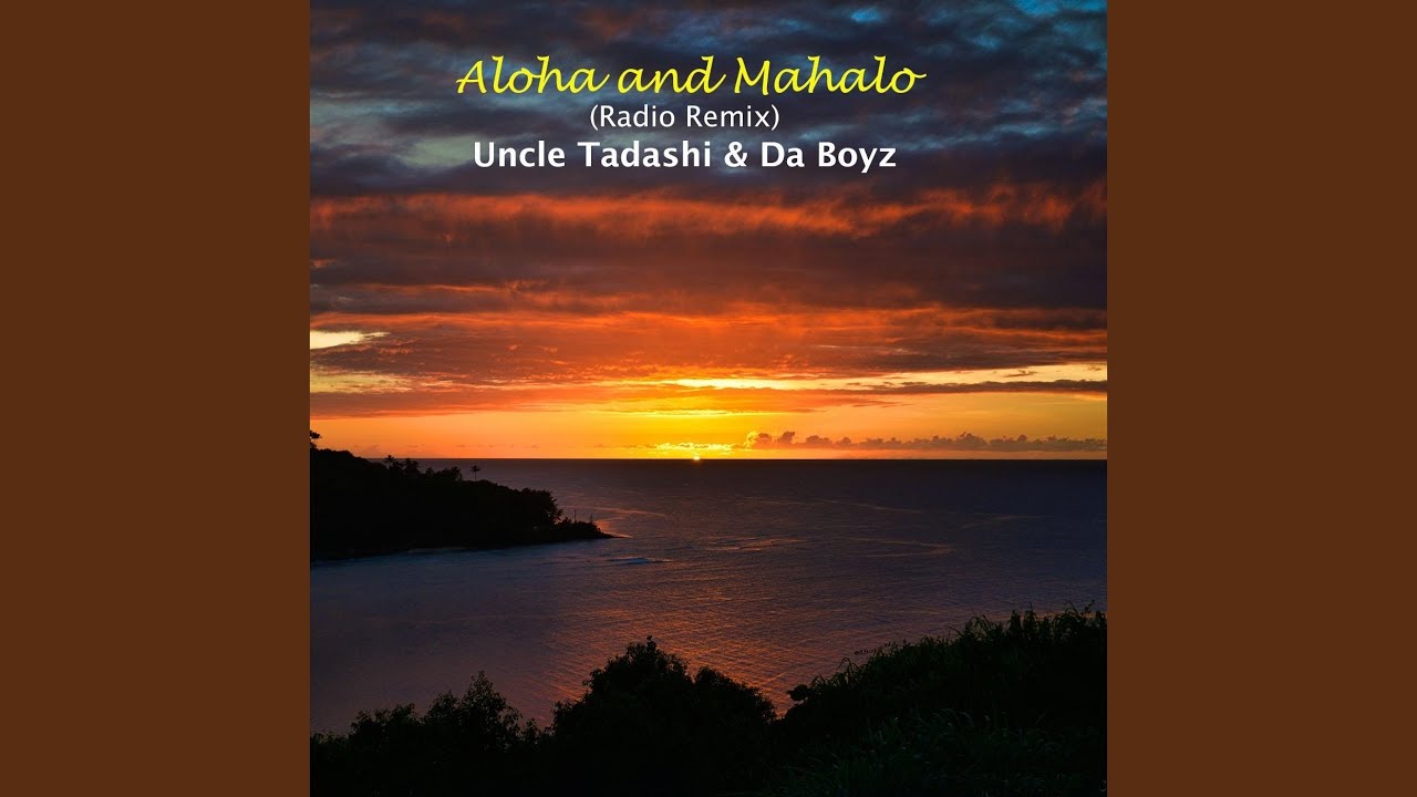 Aloha & Mahalo (Radio Remix) - YouTube
