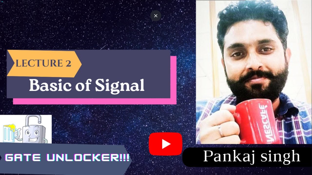 lecture 2 Basic of signal...#signalprocessing #gate2024 - YouTube