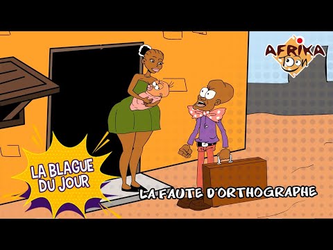 La faute d'orthographe | La blague du jour