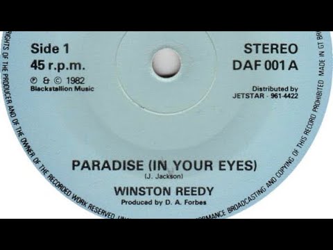Paradise in your eyes Winston Reedy Reggae music video #45vinyl # ...