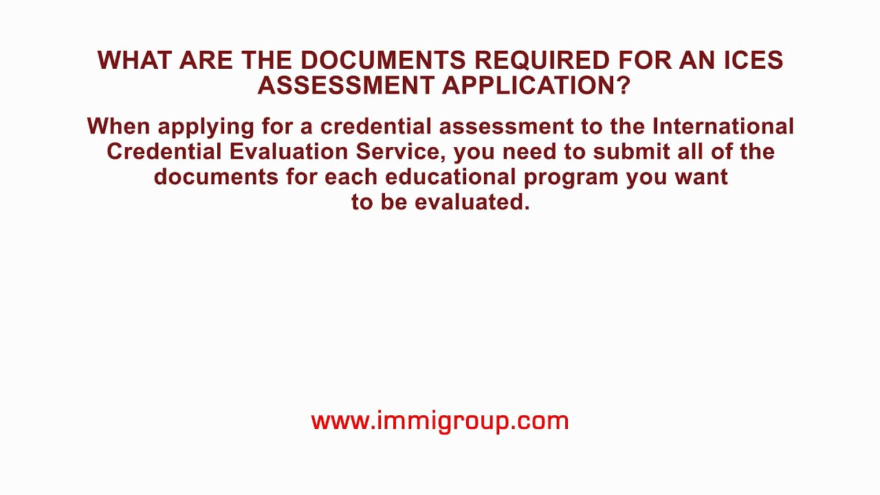 What are the documents required for an ICES assessment application ...