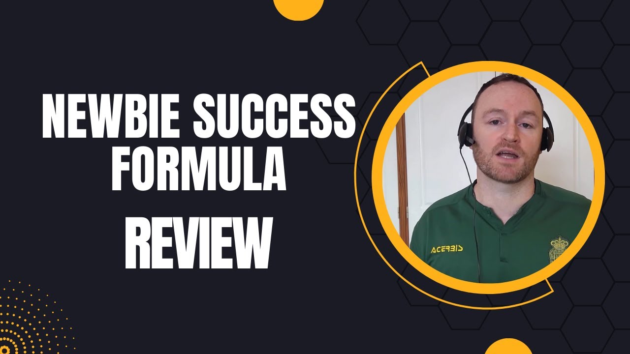 Newbie Success Formula Review + 4 Bonuses To Make It Work FASTER! - YouTube