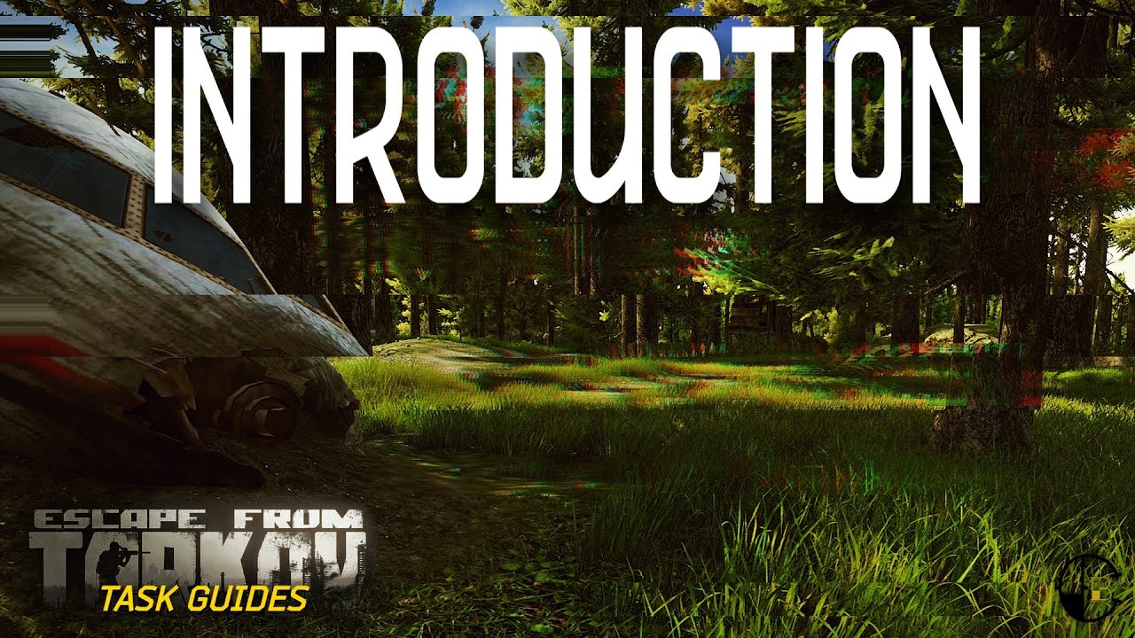 Introduction (Mechanic) | Escape from Tarkov Task Guide - YouTube