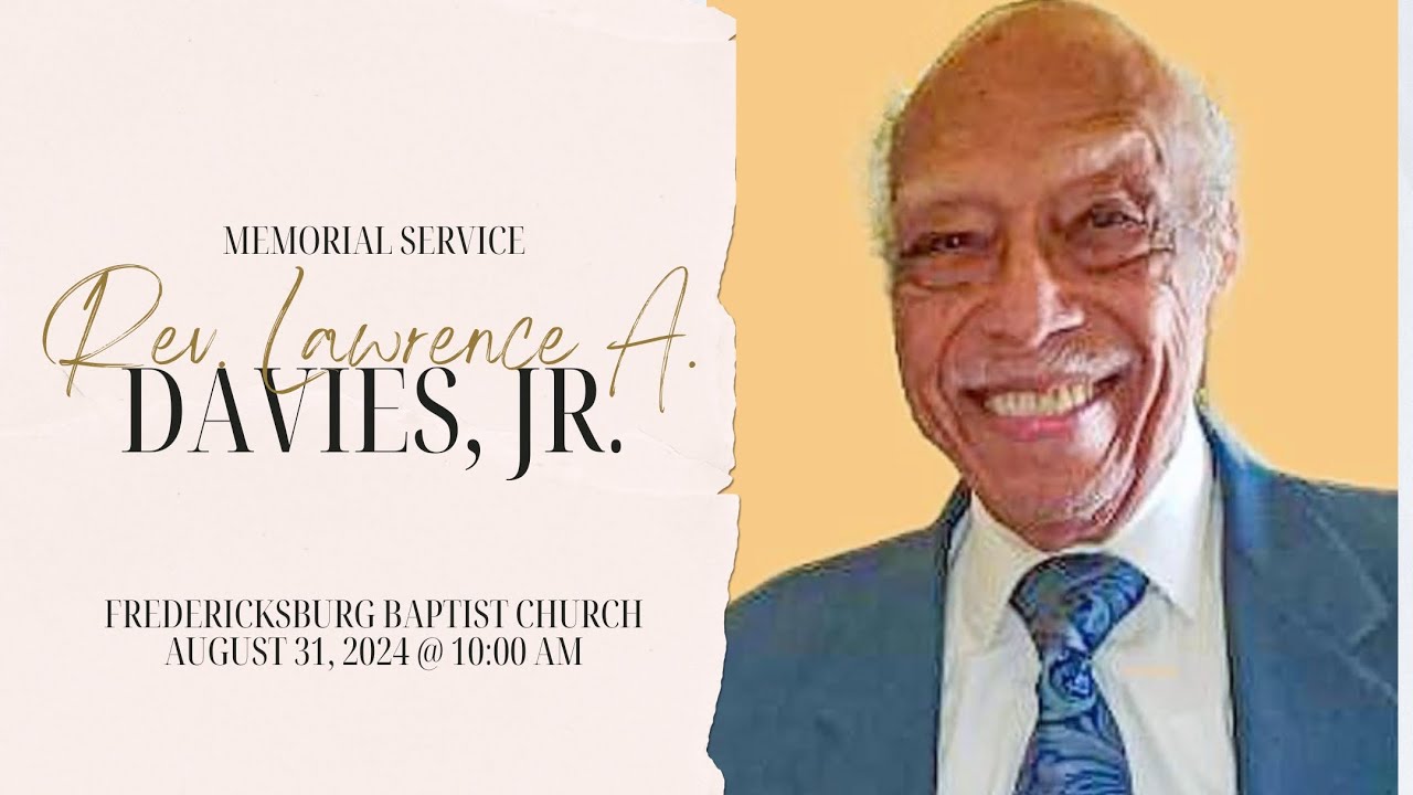 Memorial Service - Rev. Lawrence A. Davies, Jr. - August 31, 2024 | 10: ...